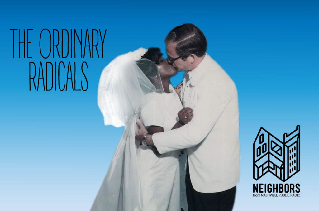 Neighbors: The Ordinary Radicals | WPLN News