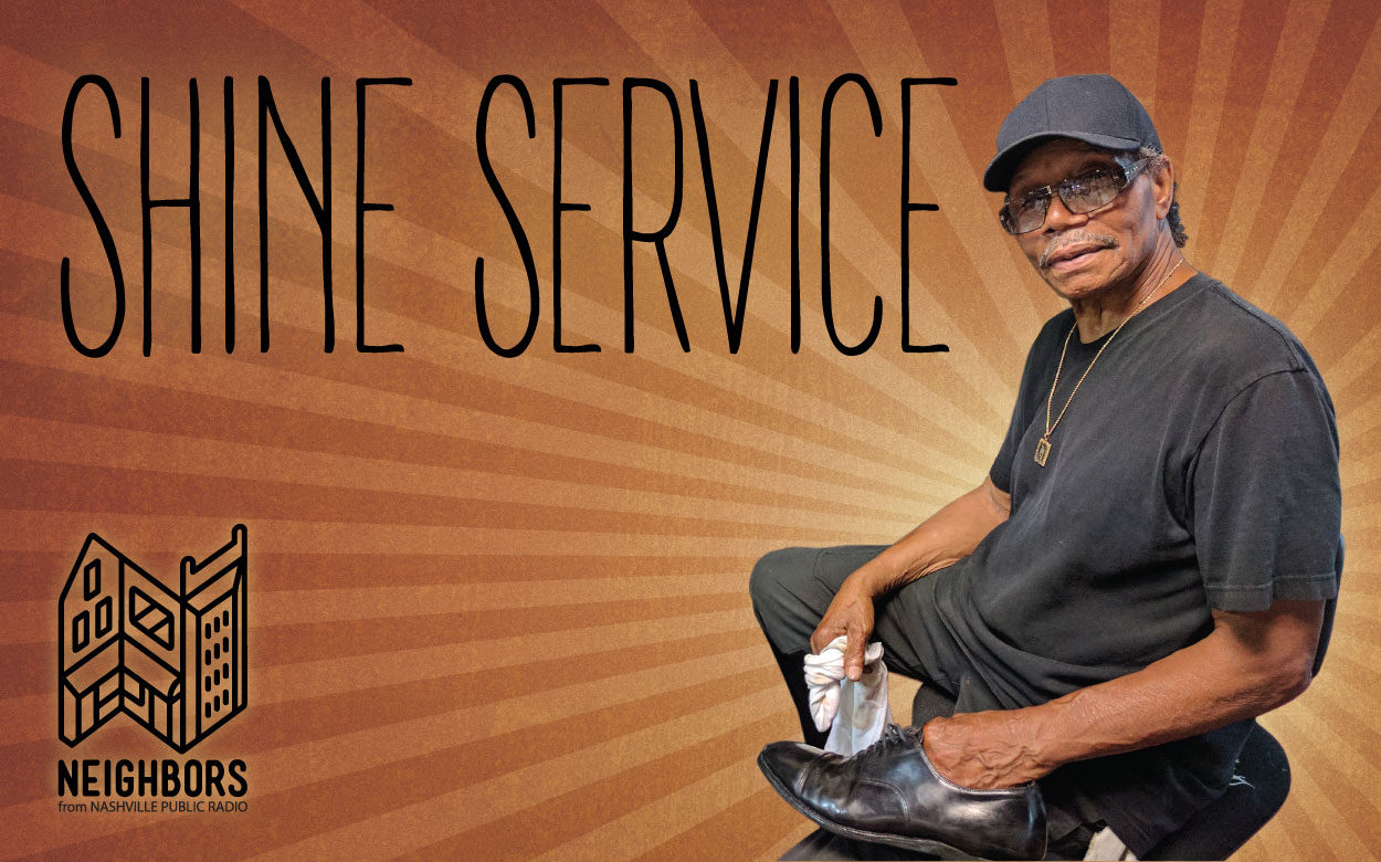 Neighbors: Shine Service | WPLN News